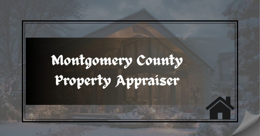 Montgomery County Property Appraiser - Record Search